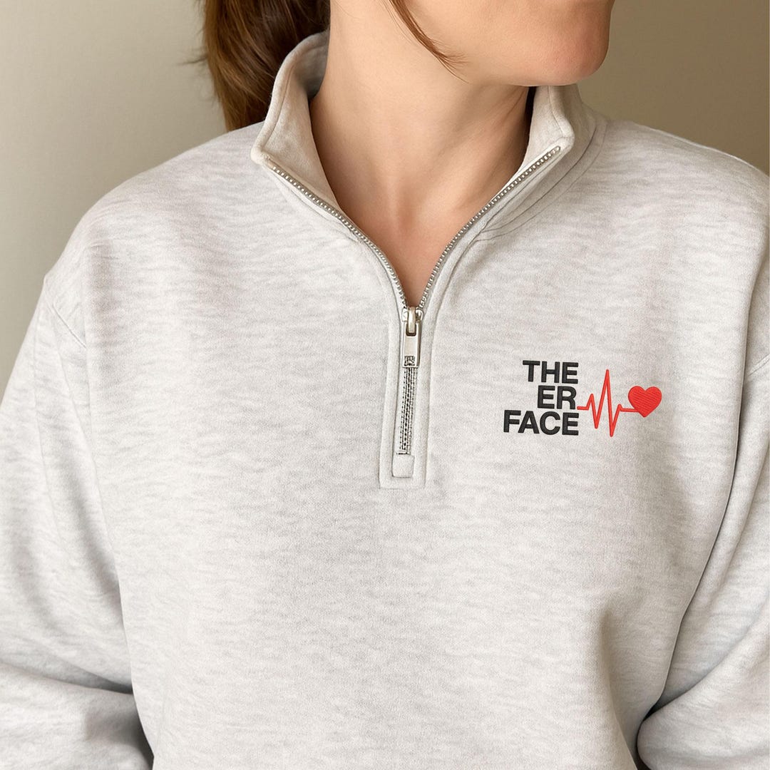 The ER Face Embroidered 1/4 Zip Sweatshirt, Funny Emergency Room Nurse ...