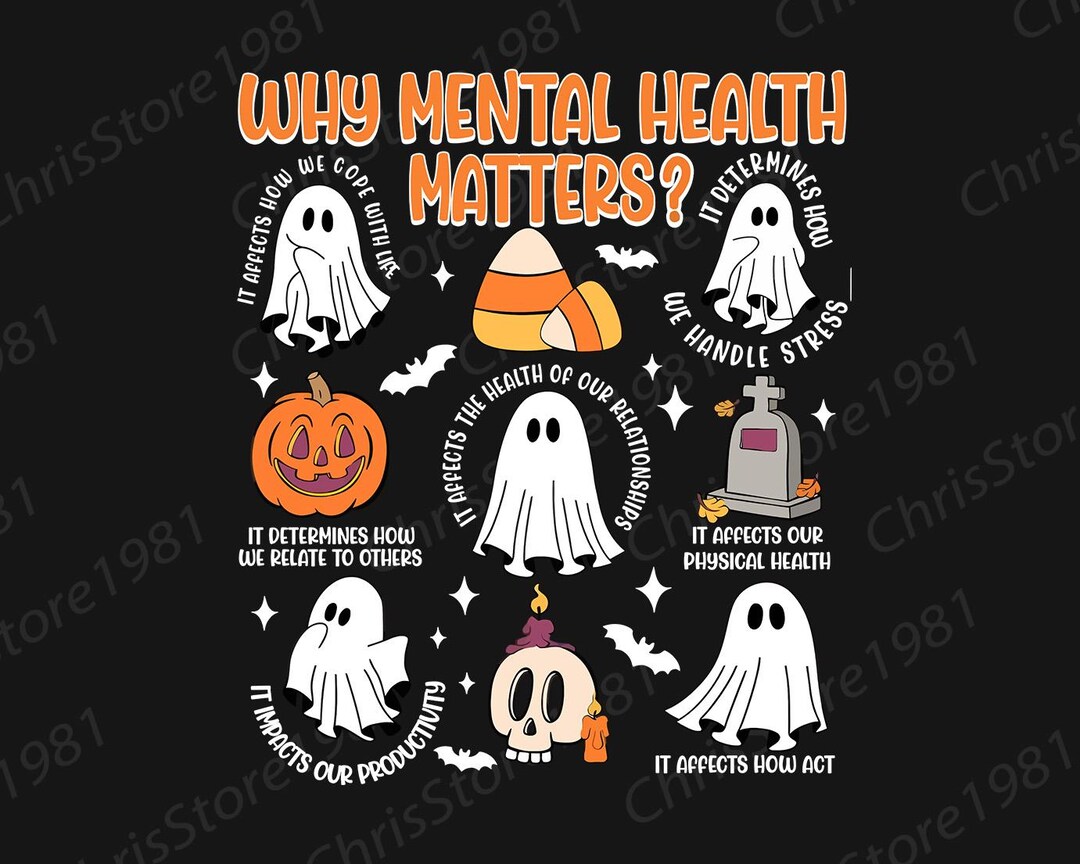 Why Mental Health Matters Png, Mental Health Halloween Shirt, Therapist ...
