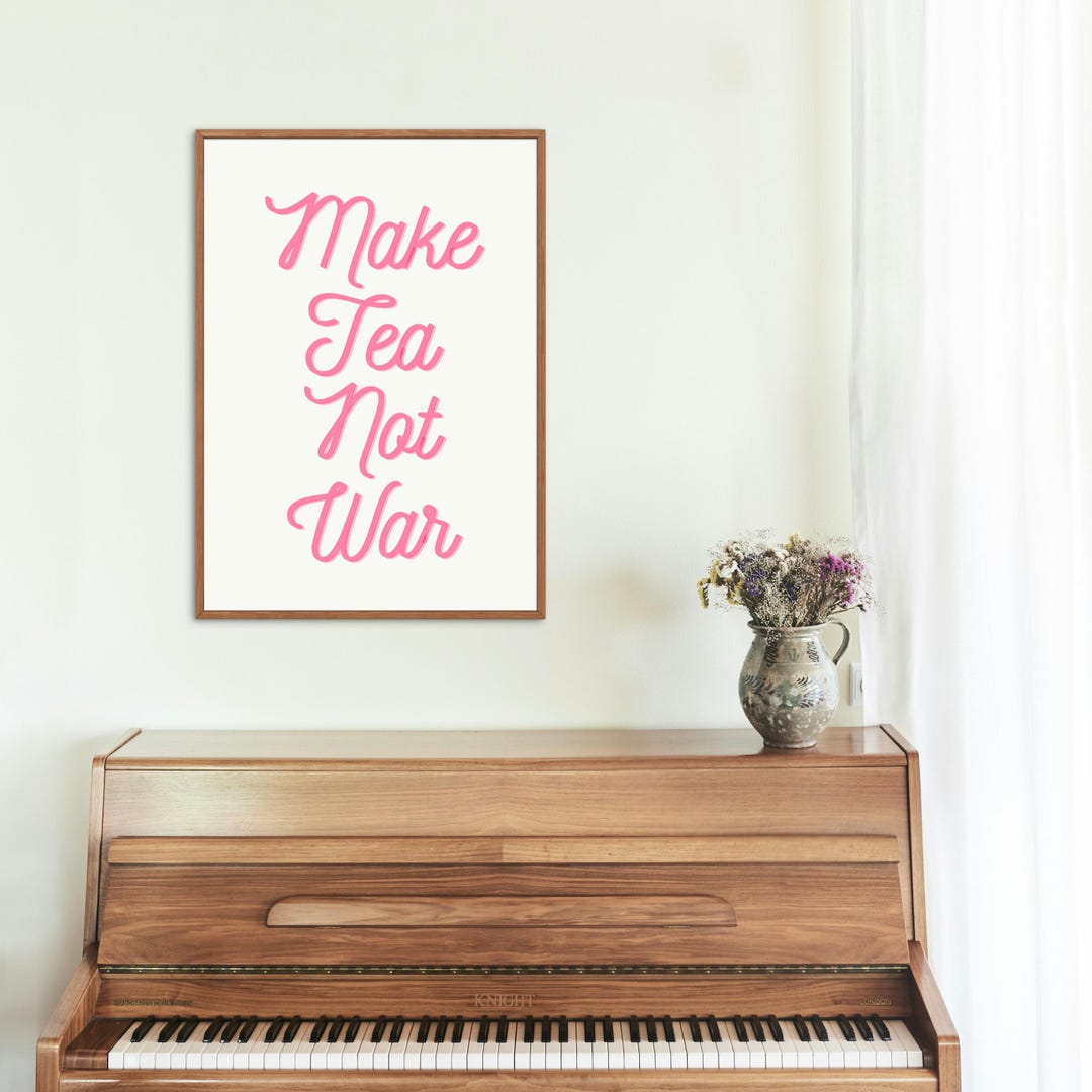 Make Tea Not War Poster - Etsy