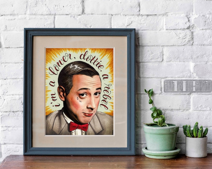 Loner, Rebel (8x10 Signed Pee-wee Print) - Etsy