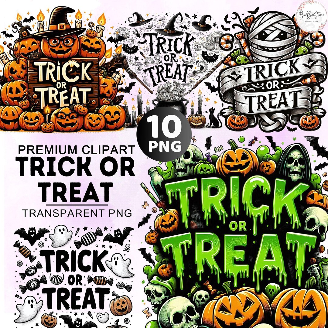 10 Trick or Treat Clipart Bundle, Halloween Quotes, Trick or Treat Png ...