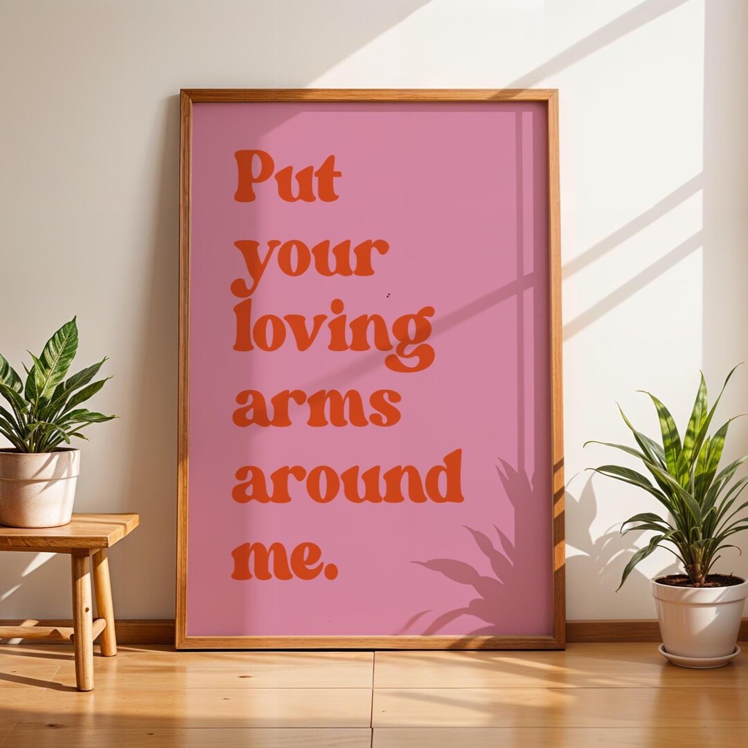 Put Your Loving Arms Around Me | Fred Again | Lyric Print | House Music ...