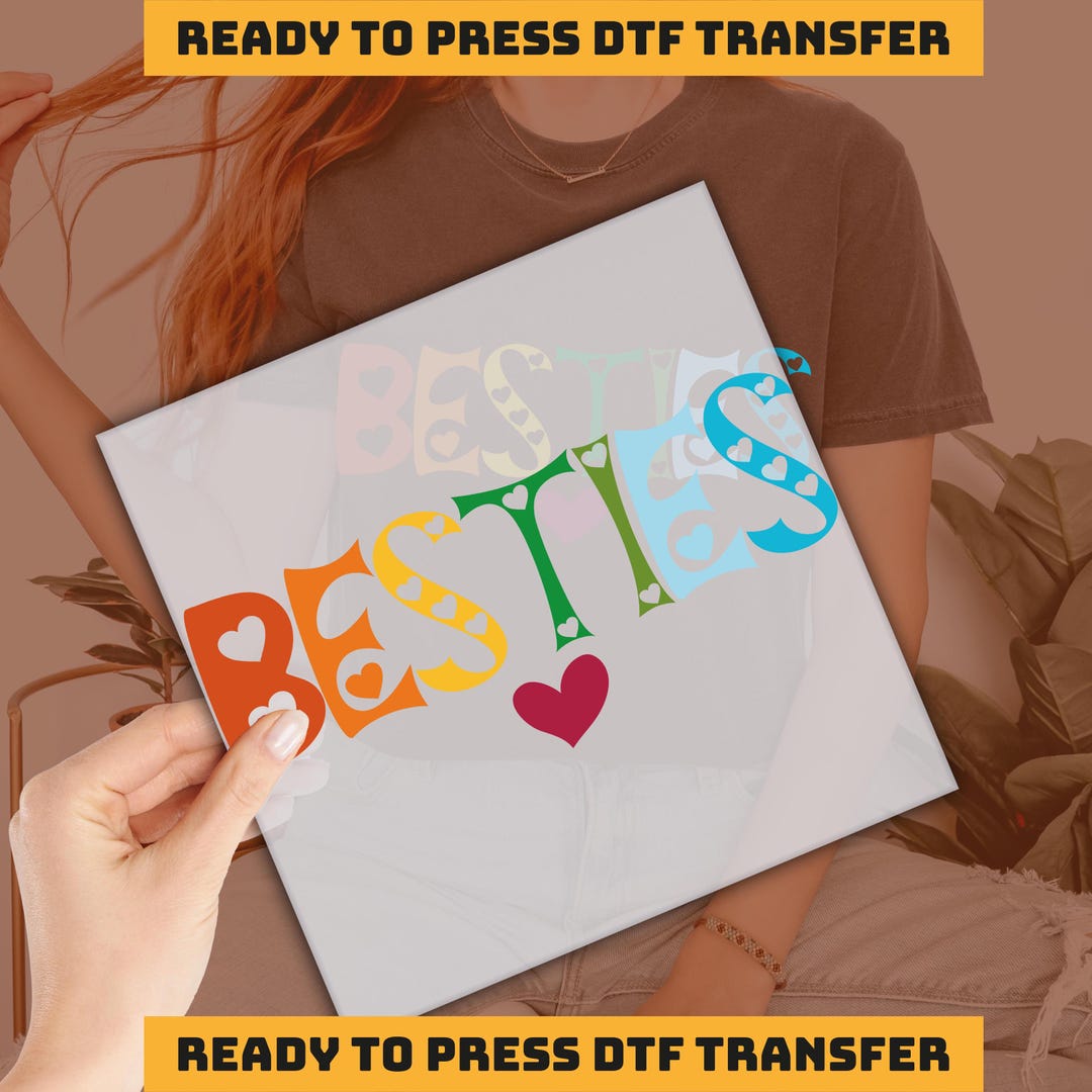Best Friends Dtf, Best Friends Dtf, Bff Matching Tee DTF Transfer, Love ...