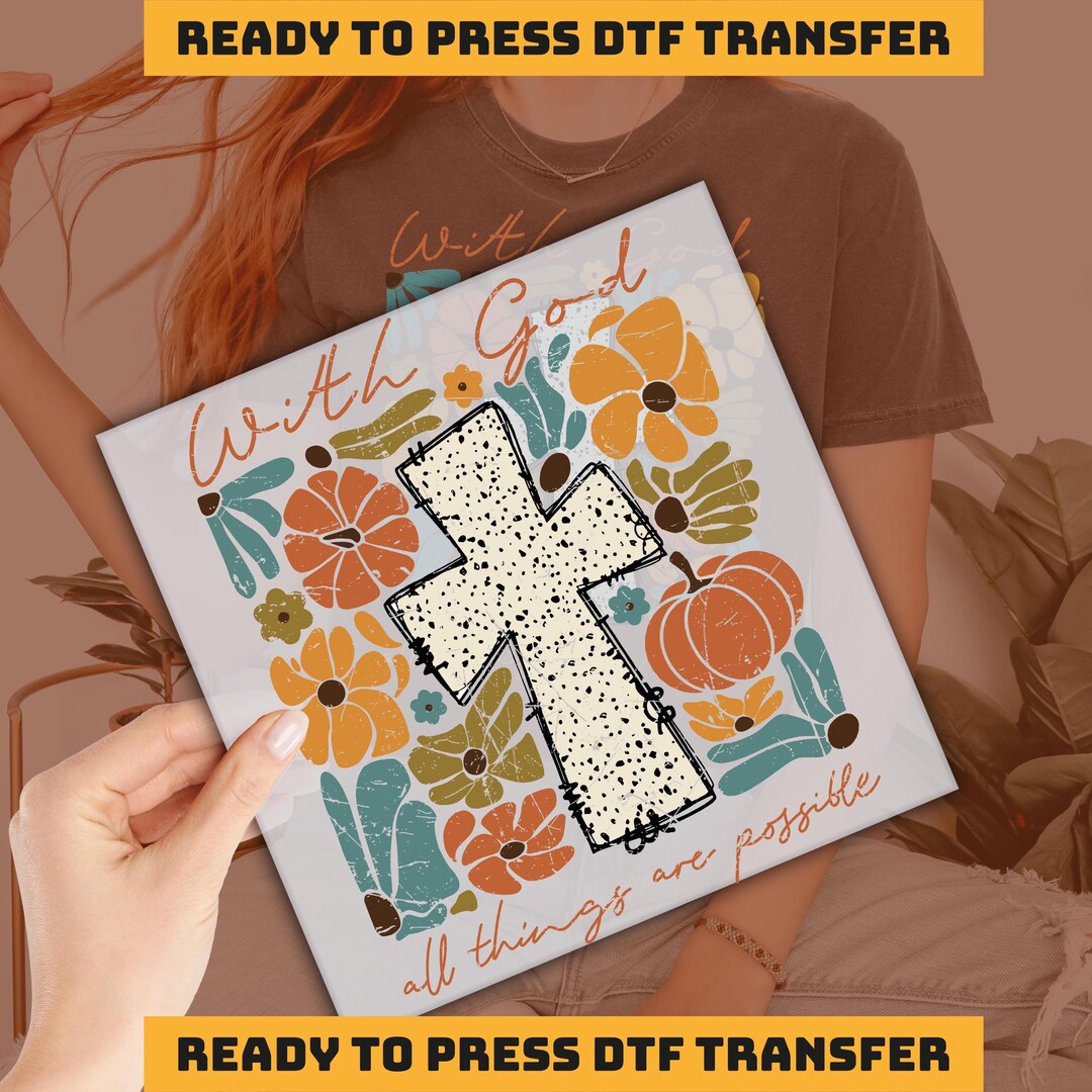 With God DTF Transfer, Bible Verse Ready to Press, Christian ...