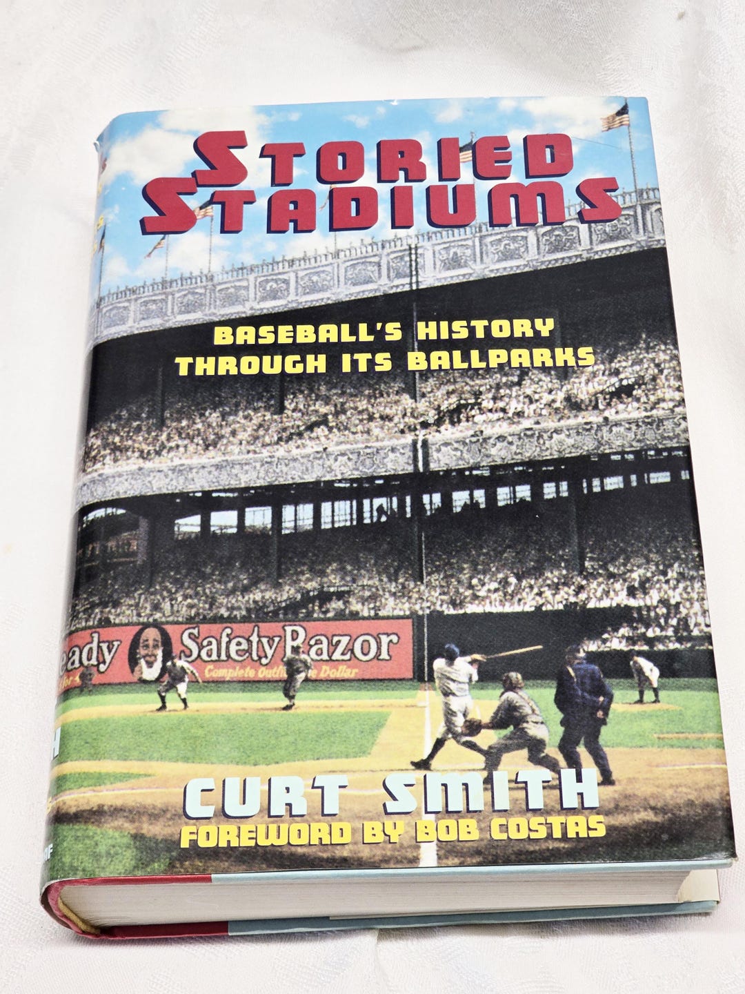 Storied Stadiums Curt Smith Bob Costas Baseball's History Through Its ...