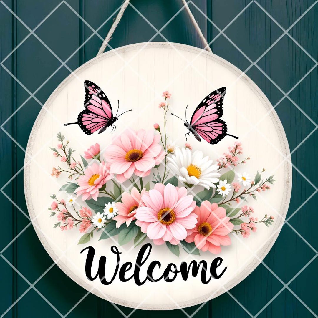 Welcome Sublimation Design - Pink Butterflies and Floral Bouquet Round ...