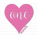 Heart Baby Birthday Month One SVG DXF PNG Files for Cameo, Cricut ...