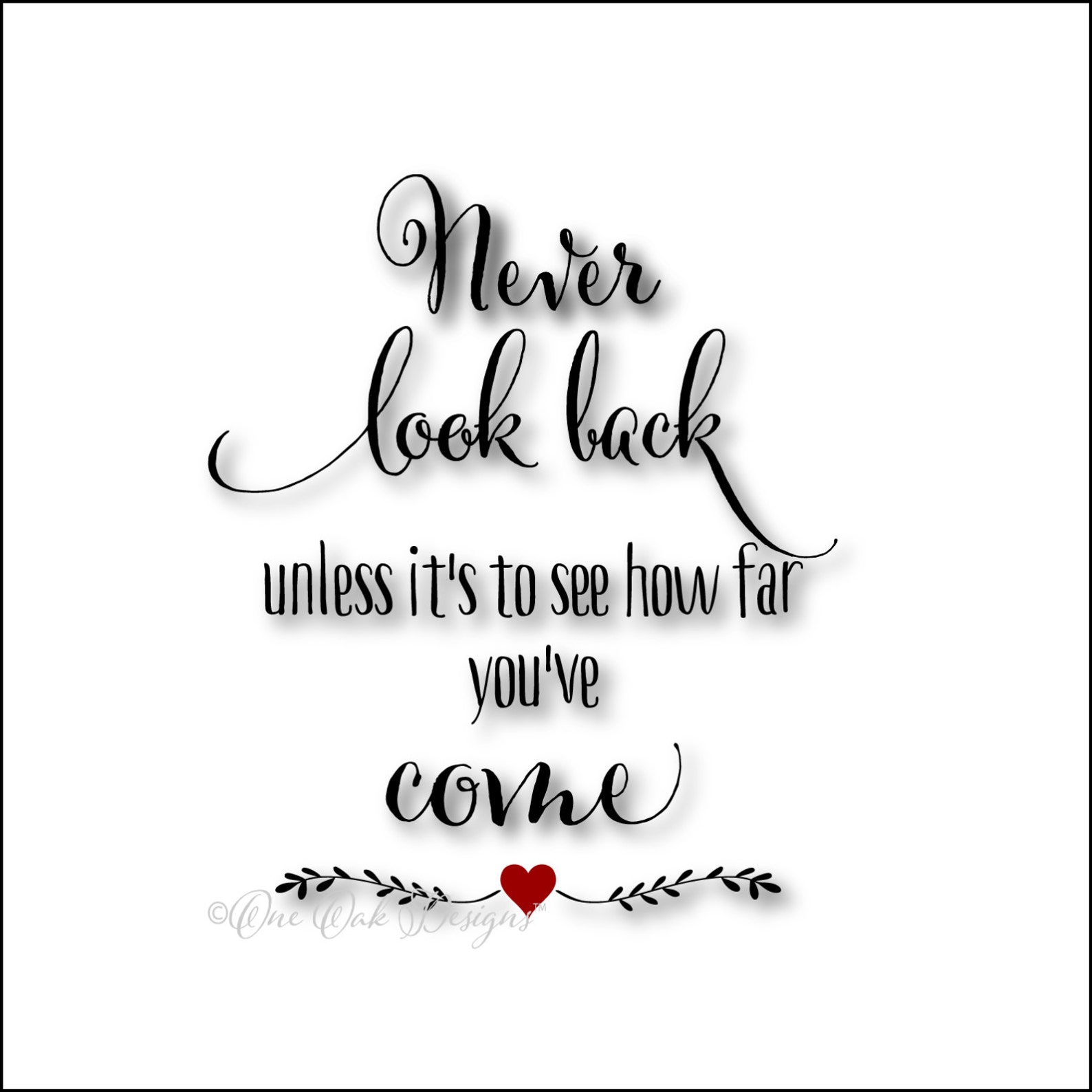Never Look Back Quote SVG File PDF / Dxf / Jpg / Png / Eps / - Etsy