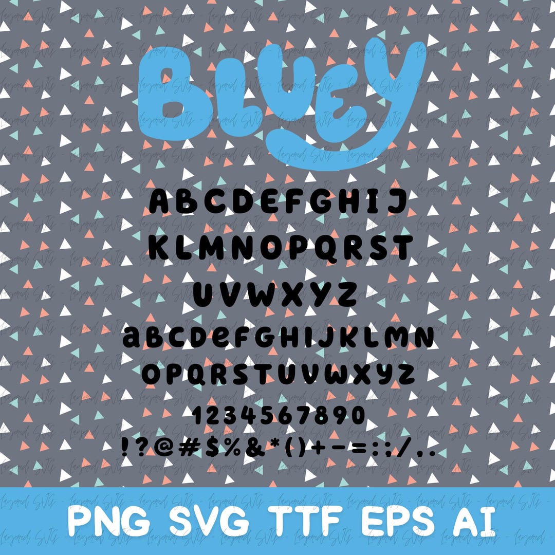 Bluey Two Fonts, Bluey SVG, Kids Font, Digital Font Download, Canva ...