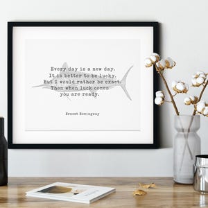 Ernest Hemingway Fishing Quote Wall Art Print, 11 X 14 UNFRAMED Fishing ...