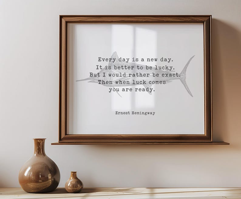 Ernest Hemingway Fishing Quote Wall Art Print, 11 X 14 UNFRAMED Fishing ...