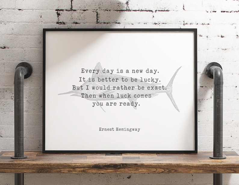Ernest Hemingway Fishing Quote Wall Art Print, 11 X 14 UNFRAMED Fishing ...