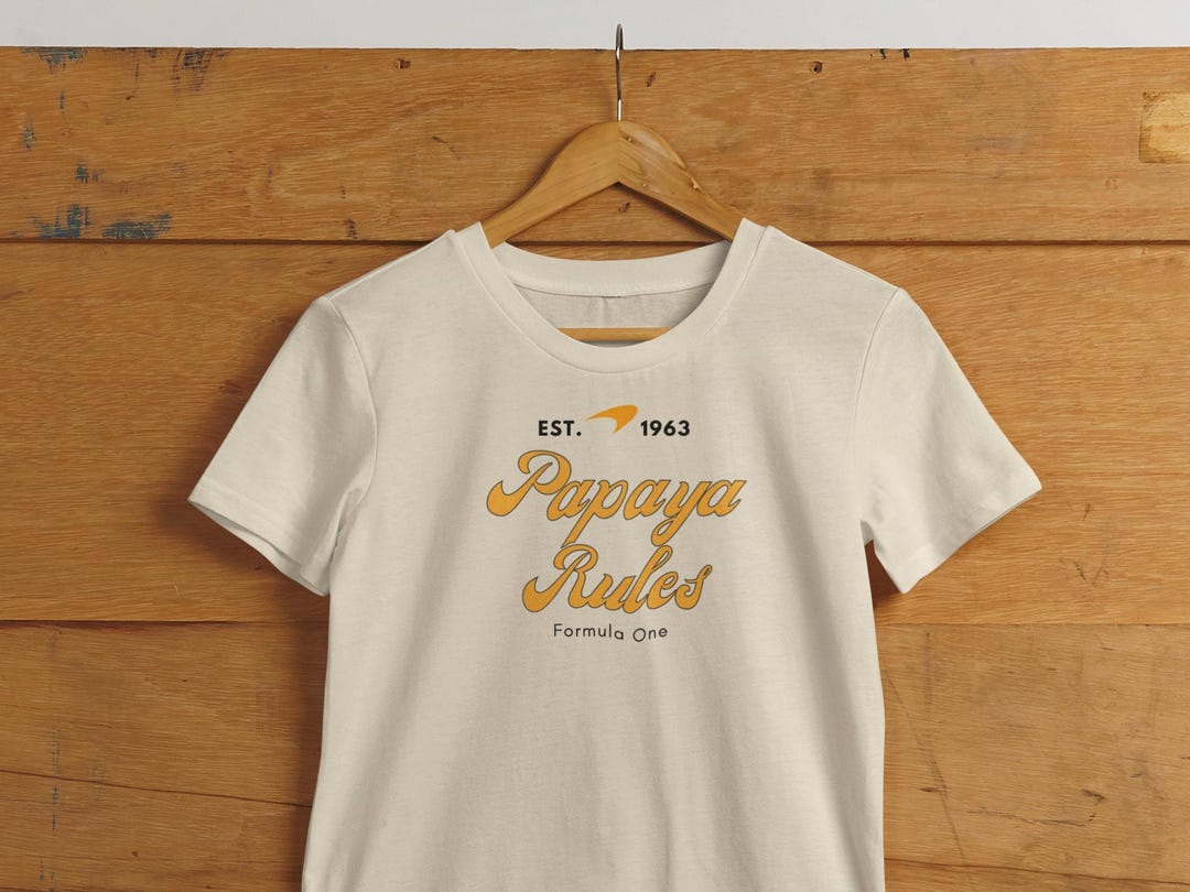 Mclaren F1 Tshirt, Formula One Papaya Rules - Etsy