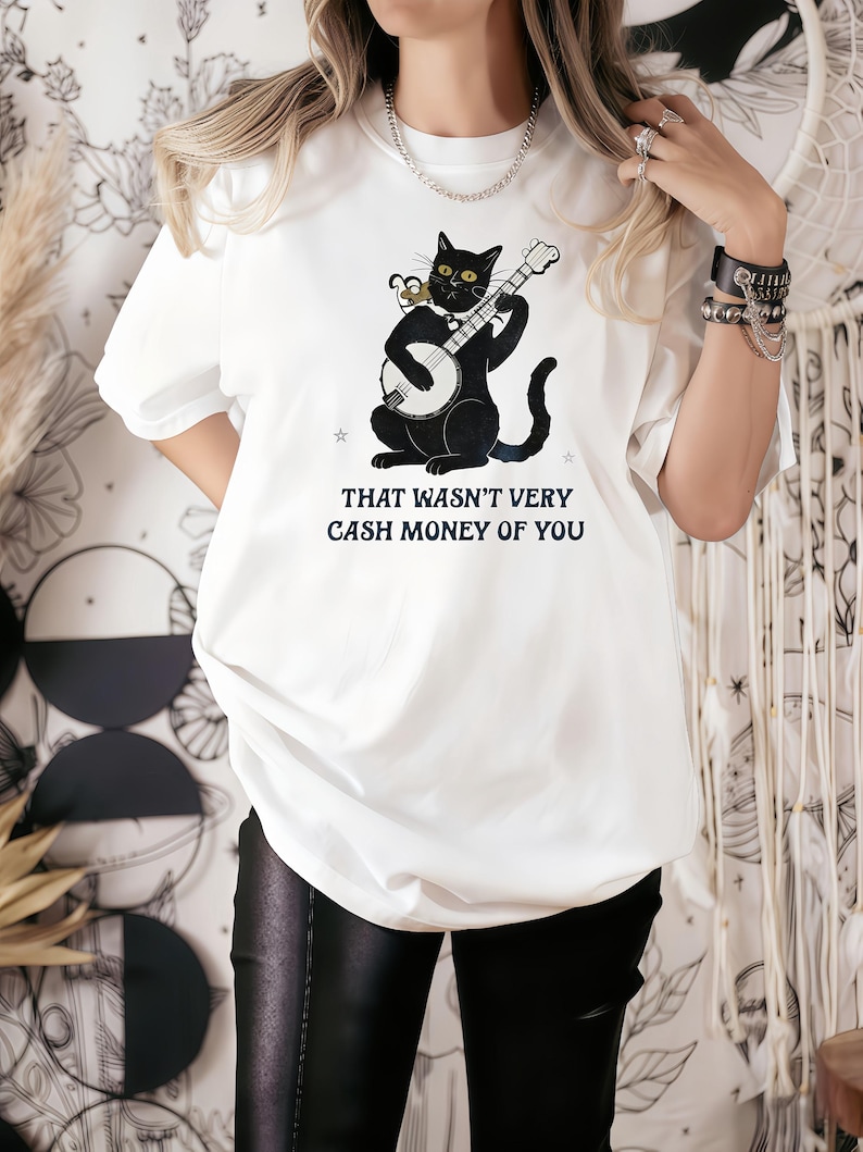 Banjo Cat That Wasn't Very Cash Money Unisex Tee, Retro Funny Graphic ...