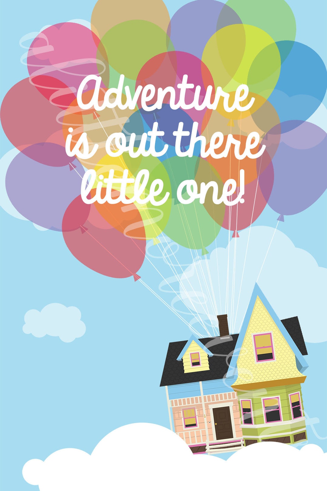 Pixar's up Inspired "adventure is Out There Little One!" Sign - 4x6 ...