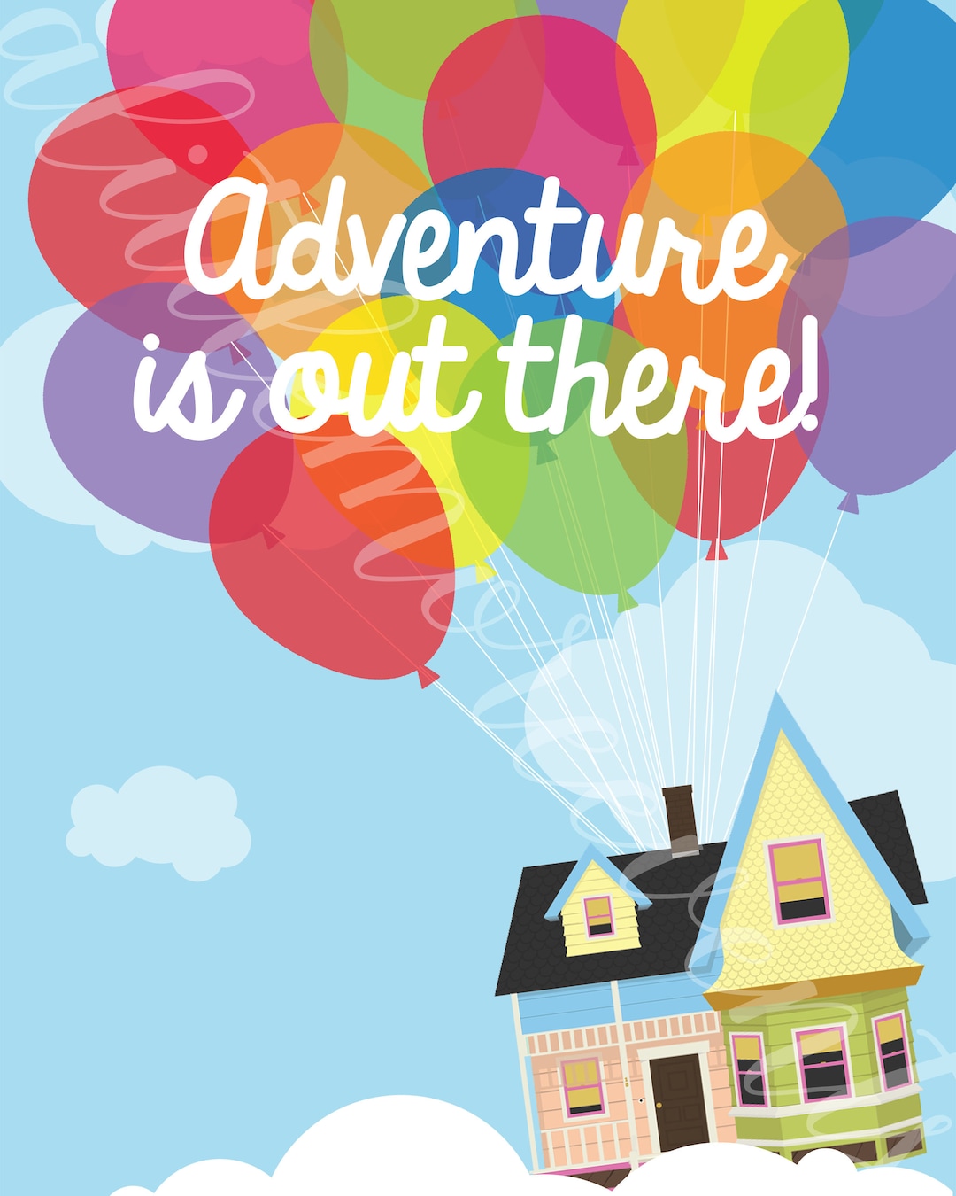 Pixar's up Inspired "adventure is Out There!" Sign - 8x10 (digital File ...
