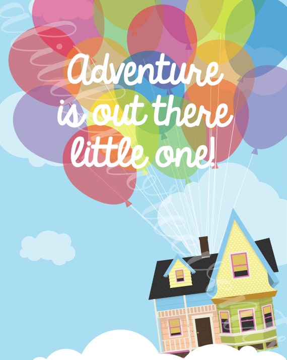Adventure Is Out There Poster