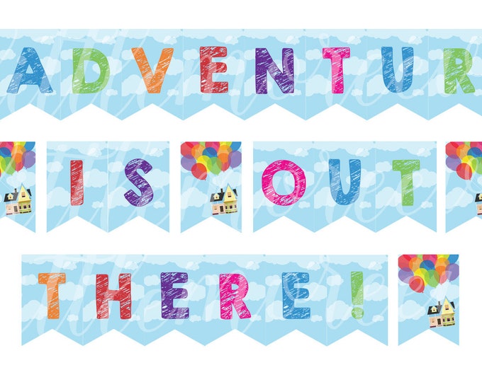 Pixar's up Themed "adventure is Out There" Bunting Banner - Etsy