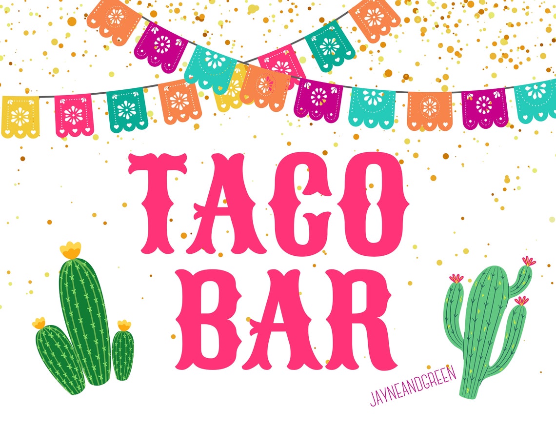 Taco Bar Printable Sign, Taco Bar Food Labels, Taco Bar Food Place ...