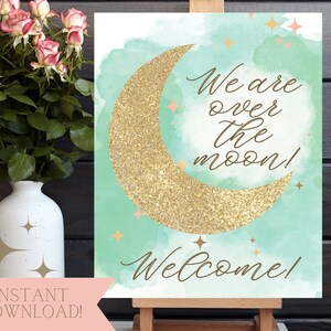 Over the Moon Baby Shower Sign Printable, Moon Baby Shower Decor, Star ...