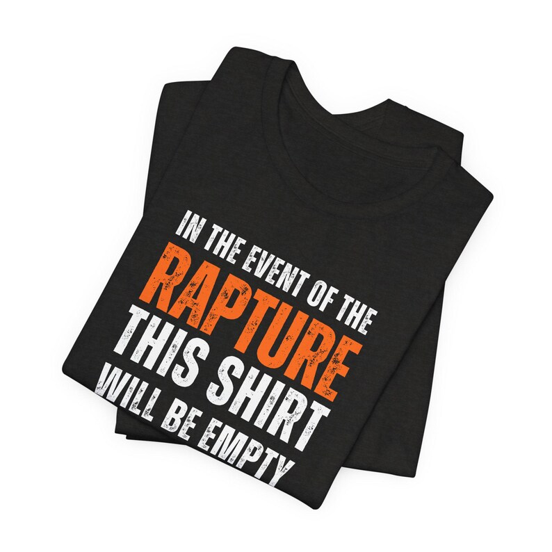 Rapture Christian Tshirt, End Times Religious Tee, Unisex Jersey Short ...