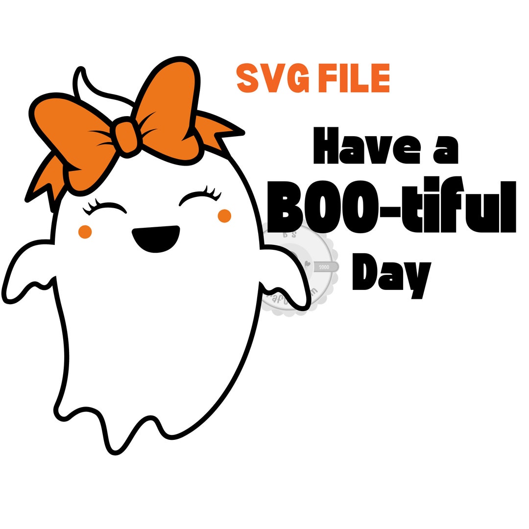 Have a BOO-TIFUL Day Halloween SVG File - Etsy