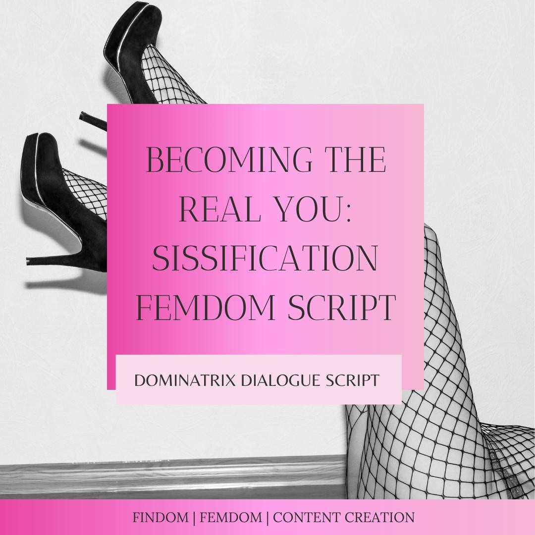 Sissification Femdom Script, Findom, Dominatrix, Script Role-play ...
