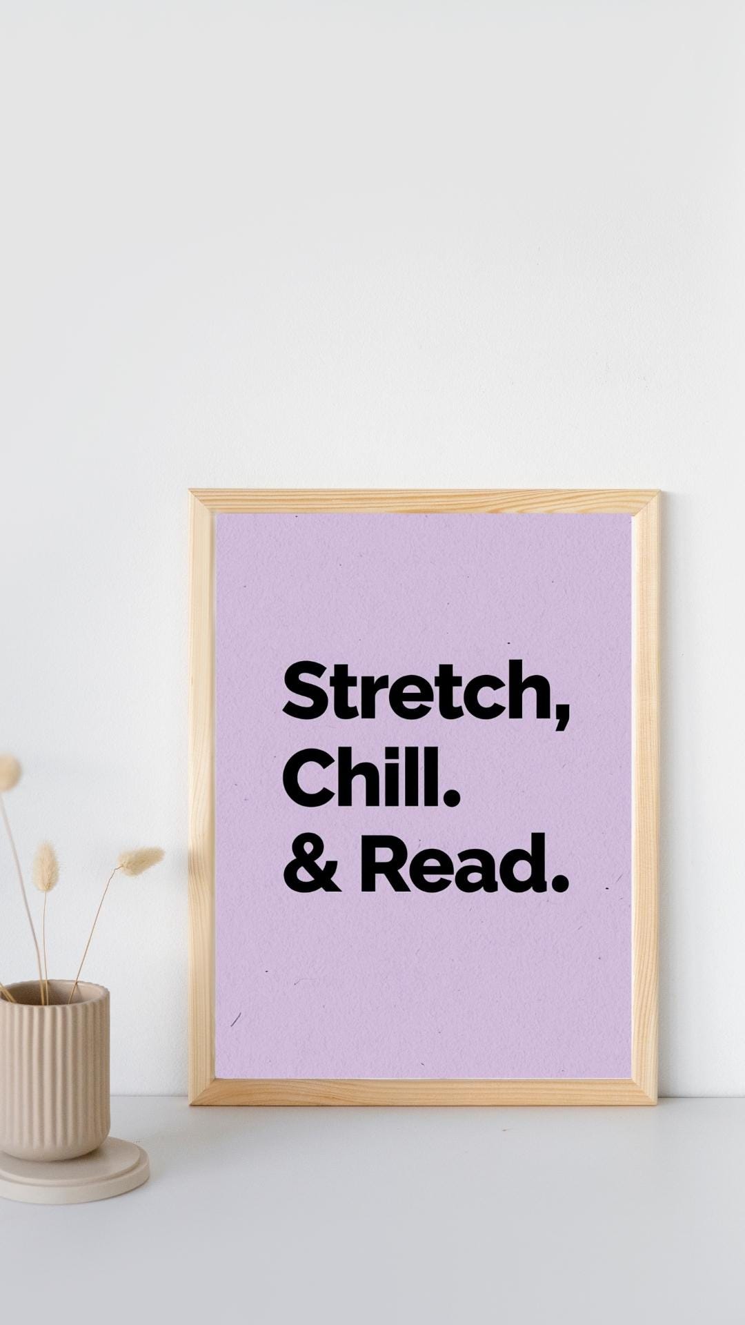 Stretch Chill & Read Quote Poster, Minimalist Funny Wall Art, Retro ...