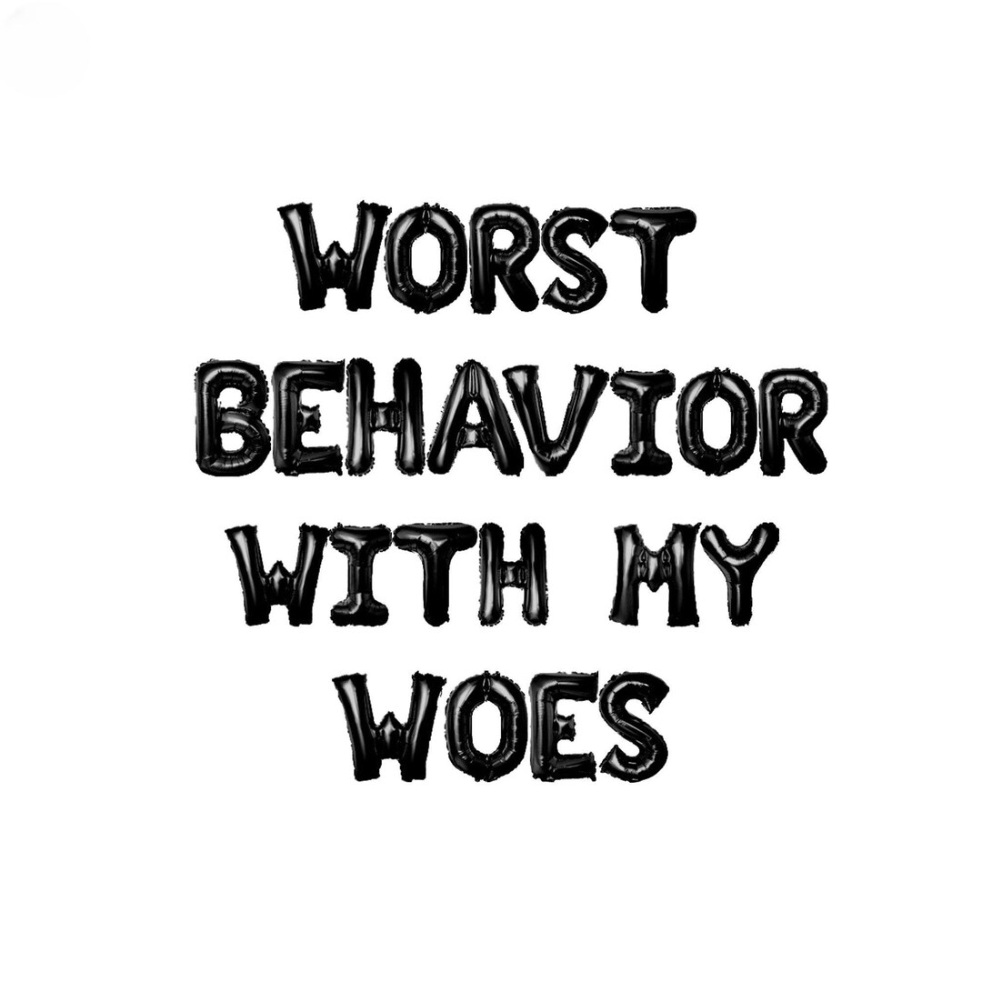 Worst Behavior With My Woes Banner: Hip Hop Bachelorette Party Decor - Etsy