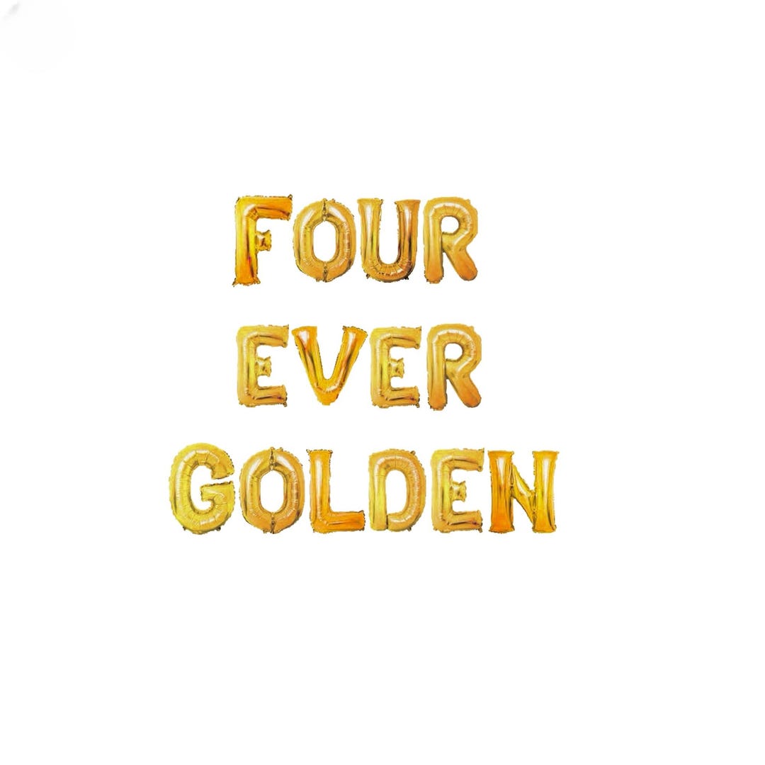 Four Ever Golden 4th Birthday Banner 16in golden 4th Birthday Party ...