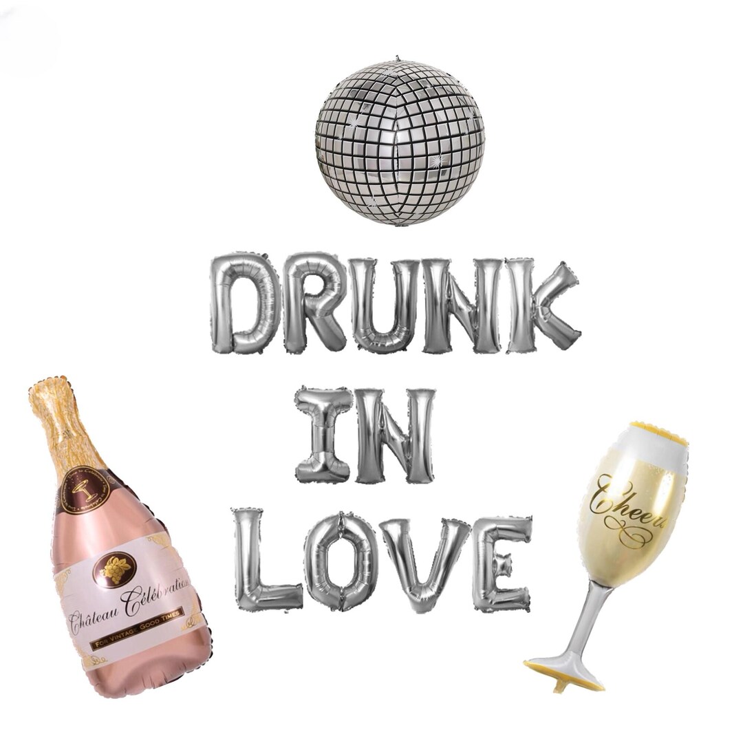 Drunk in Love Balloon Banner: Disco Bachelorette Party Decor - Etsy
