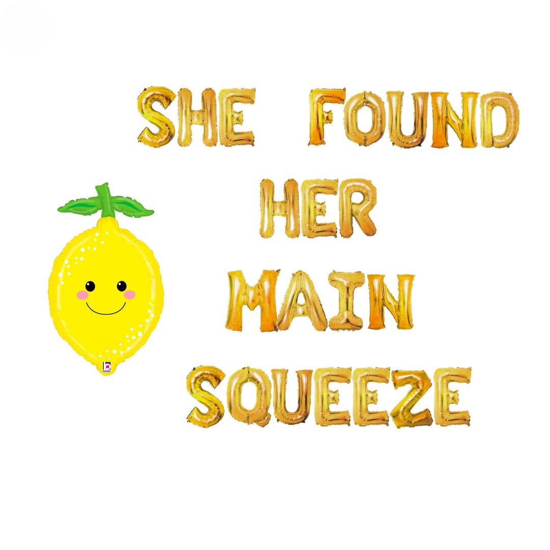 She Found Her Main Squeeze Banner 16 Inches |she Found Her Main Squeeze ...