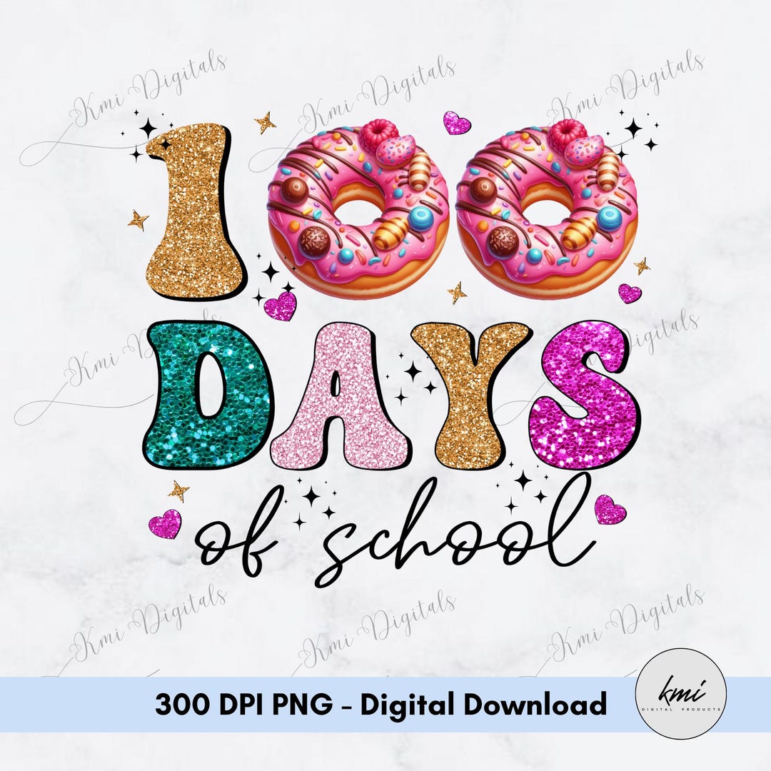 Donut Themed 100 Days of School Png, 100 Days of School Png, Donut ...