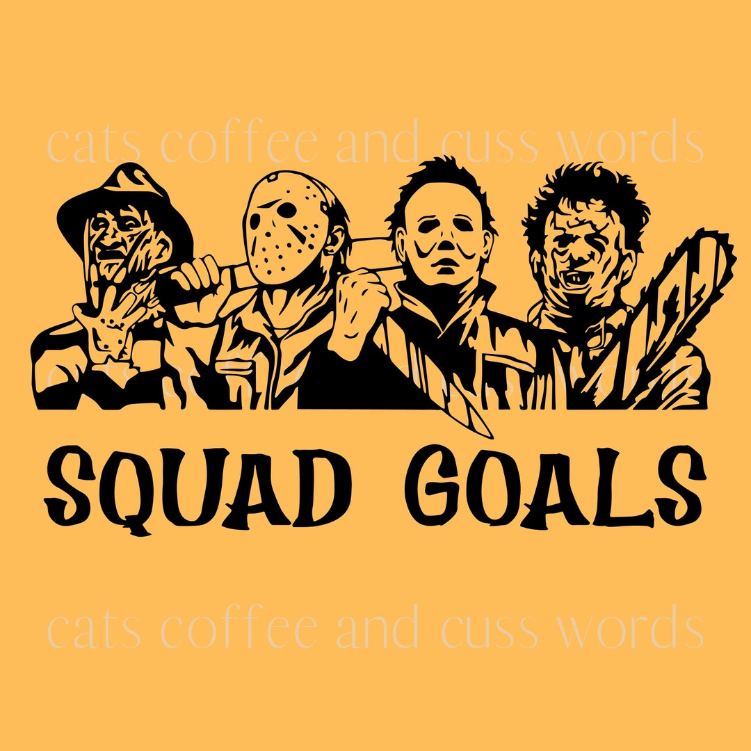 Squad Goals Horror Heroes Halloween PNG SVG Digital Download - Etsy