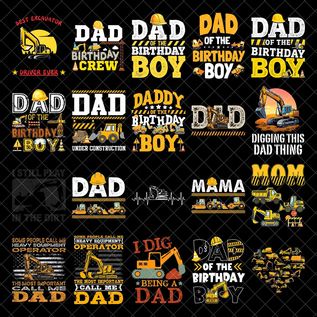 Dad Excavator Png Bundle, Funny Construction Dad Png,father's Day Heavy ...