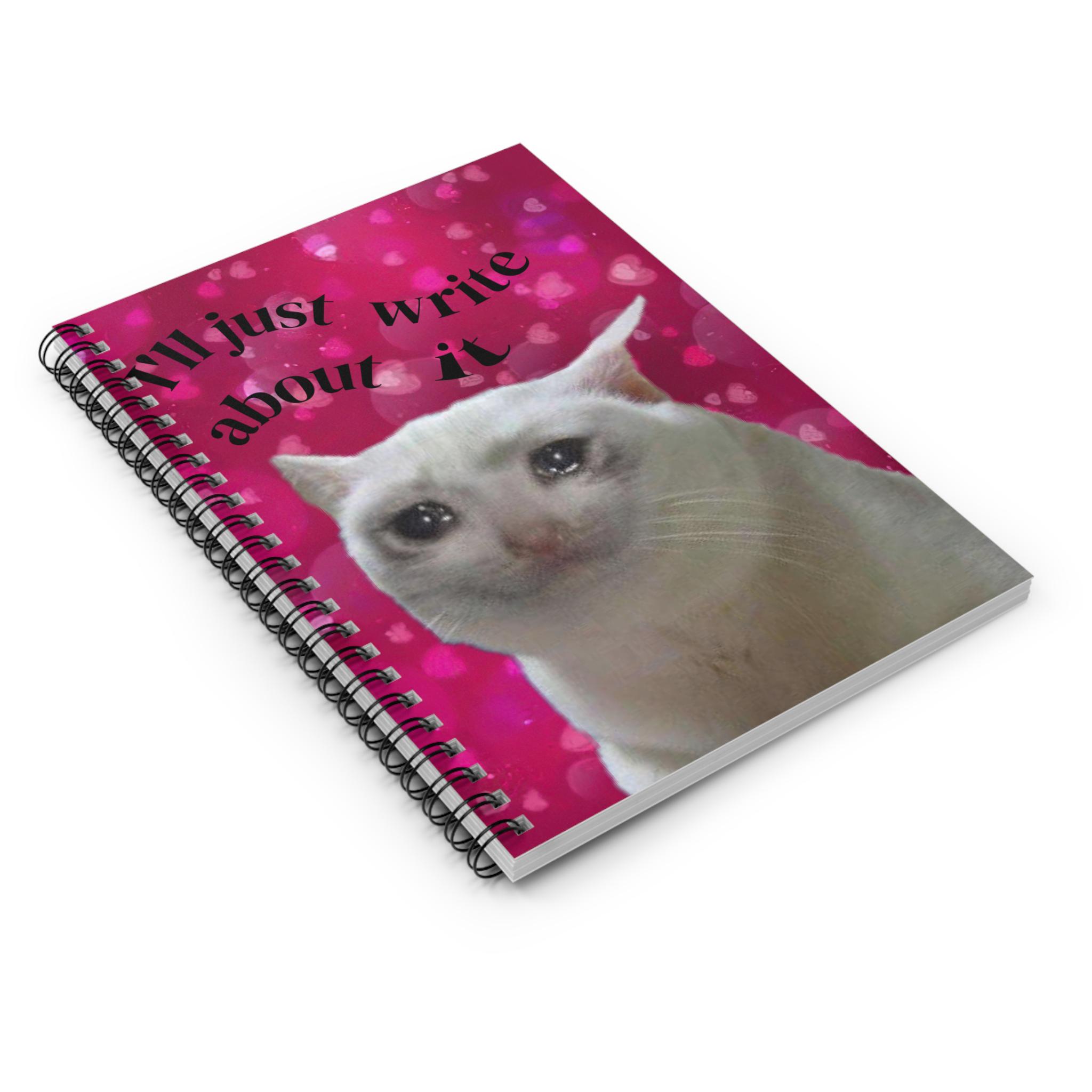 Sad Cat Meme Journal, Funny Emotional Support Notebook for Mental ...