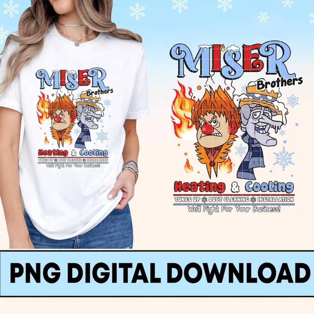 Miser Brothers Heating and Cooling PNG, Miser Brothers Too Much Png ...