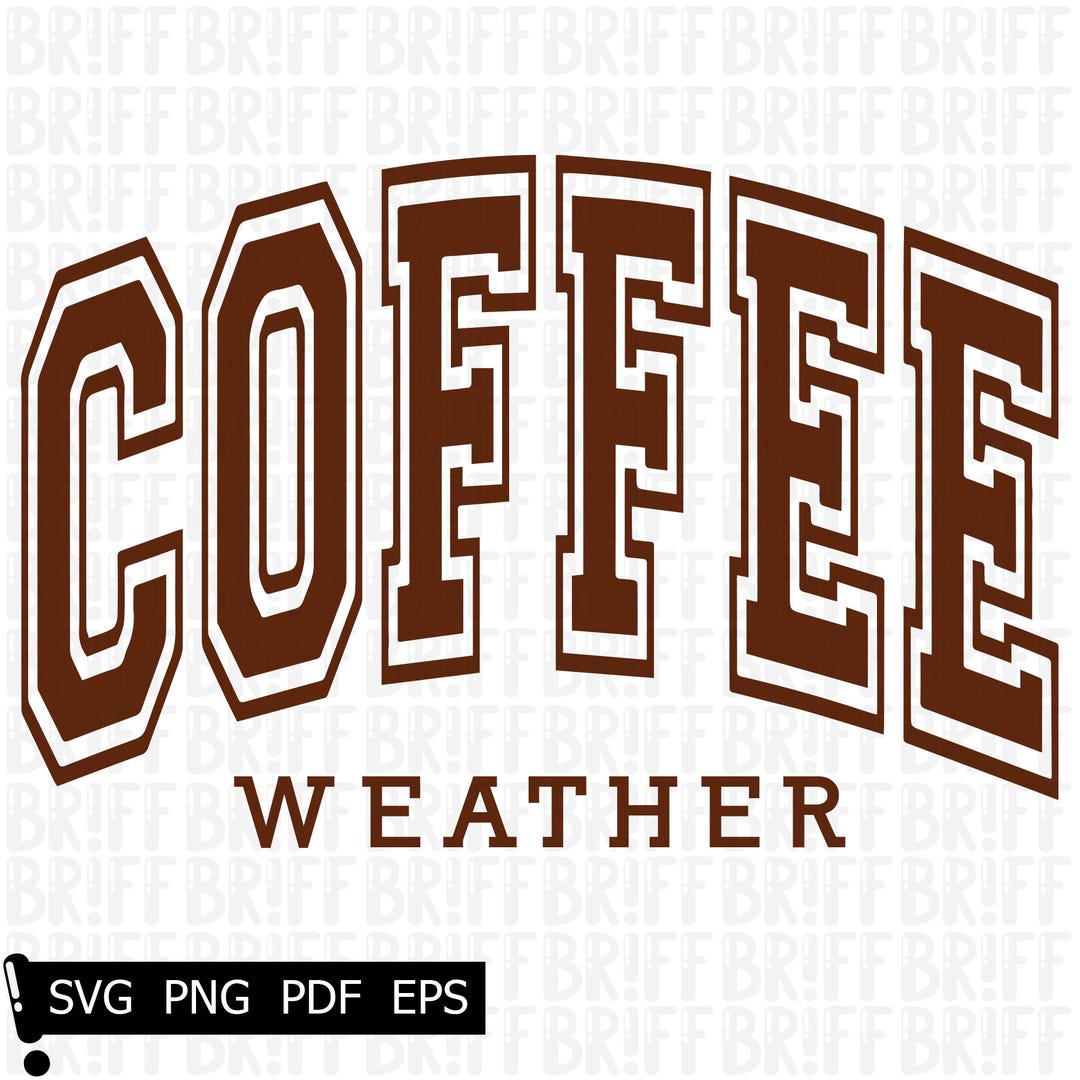 Coffee Weather Svg, Cozy Season Svg, Sweater Weather Svg, Winter Svg ...