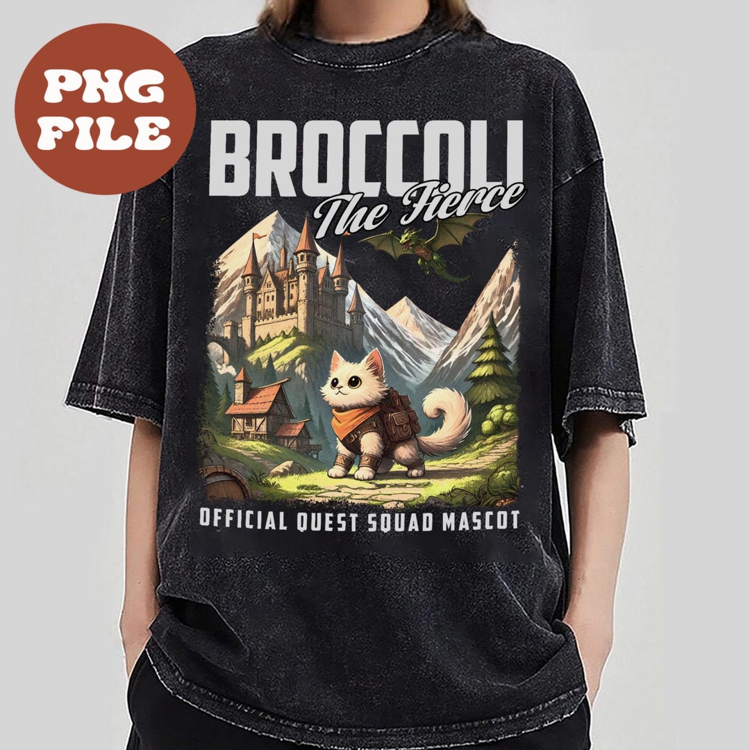 Broccoli the Fierce Shirt PNG Digital Download, Sworn Protector of the ...