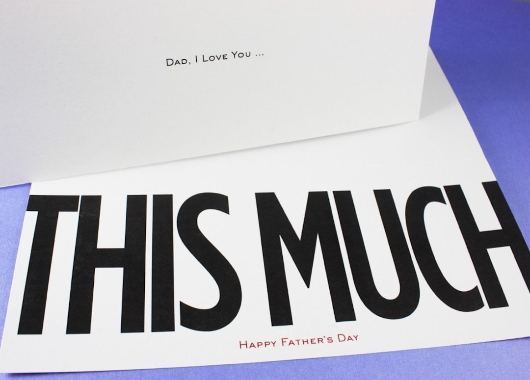 Dad I Love You THIS MUCH Father's Day Card Funny - Etsy