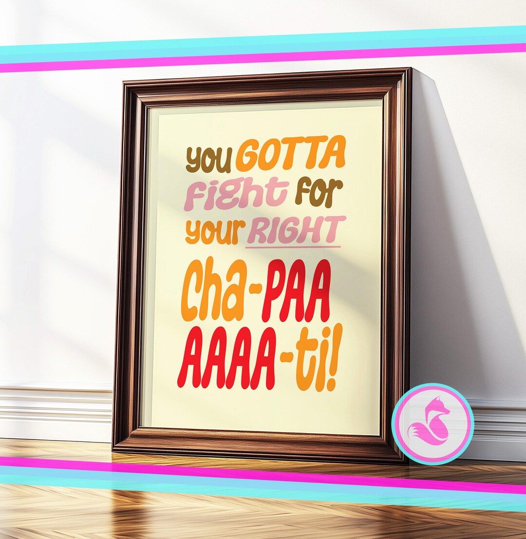 Fight for Your Right Chapati Art Print Retro Kitchen Decor Lyric Art ...