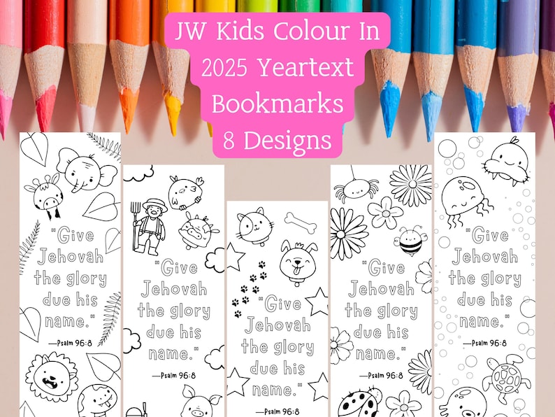 JW Kids Color in Bookmarks, 2025 Yeartext, Psalm 96:8, Family Worship ...