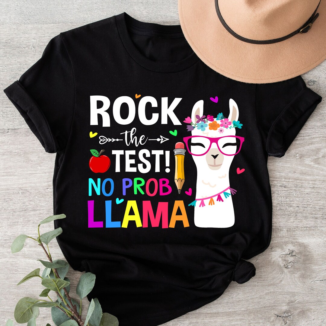 Rock the Test No Prob-llama Testing Shirt, Glasses Llama Teacher Shirts ...