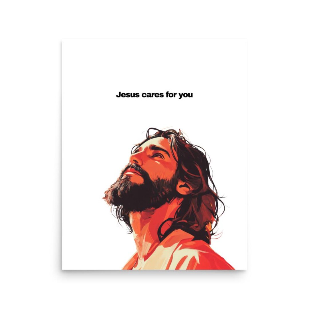 Jesus Cares for You Poster, Religious Christian Wall Art and Decor ...