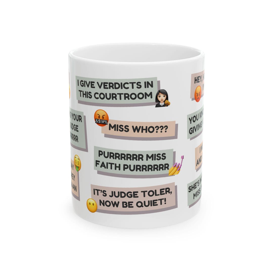 Judge Toler Ceramic Mug, Fun Coffee Cup, Judge Gift, Courtroom Humor ...