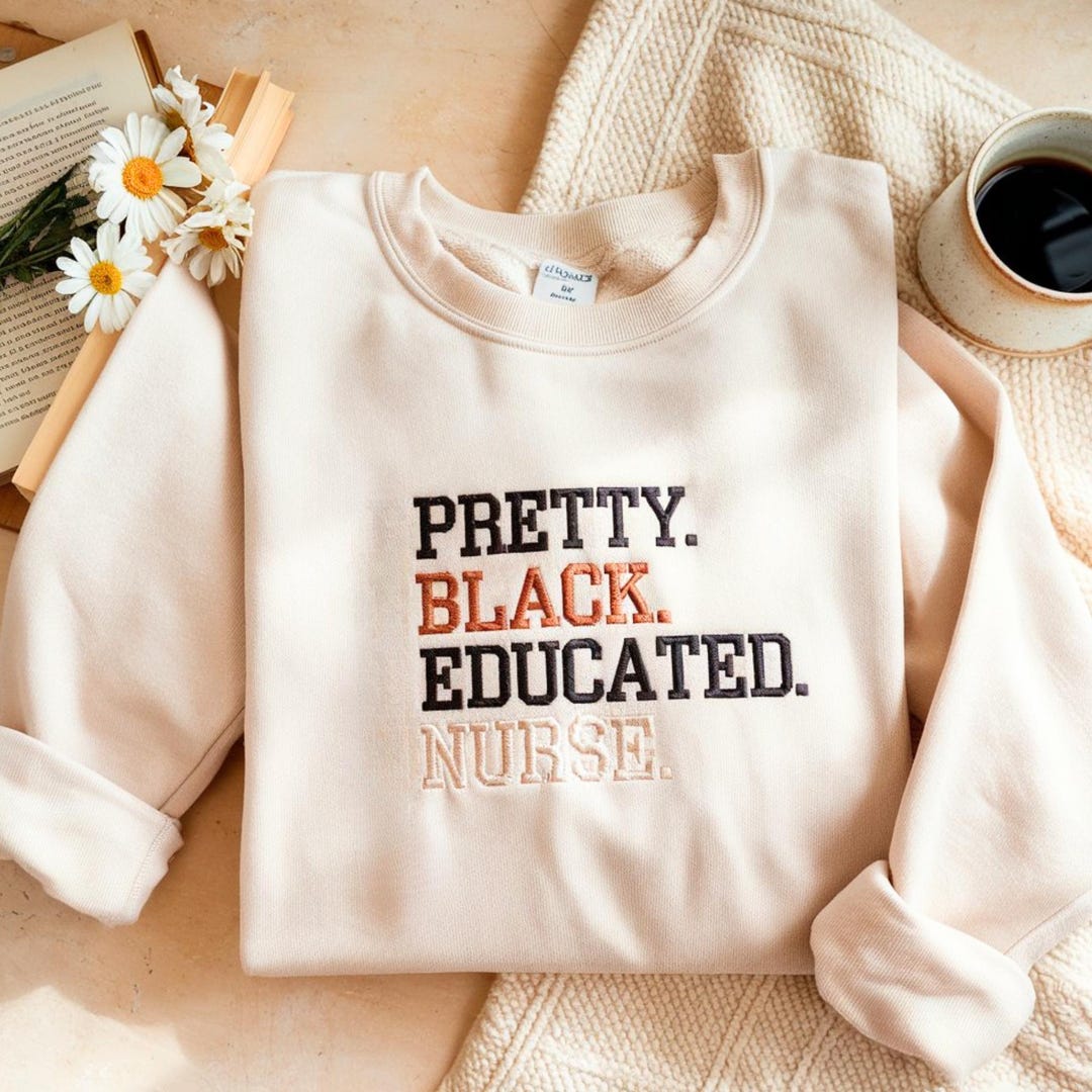 Embroidered Black History Nurse Crewneck: Melanin Graduate Gift - Etsy