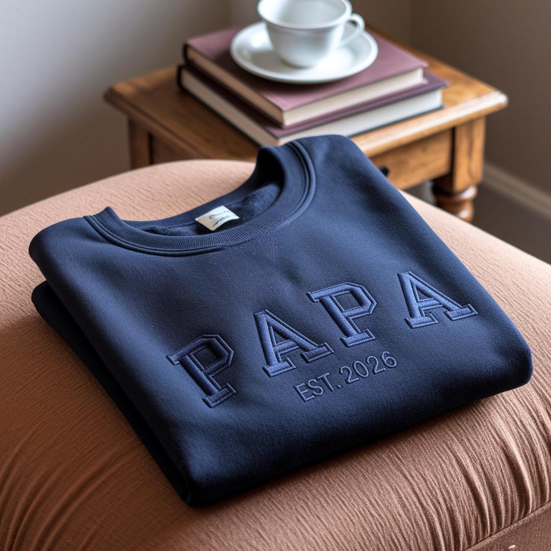 Papa Embroidered Sweatshirt, Father's Day Gift, Est Sweater, Gift for ...