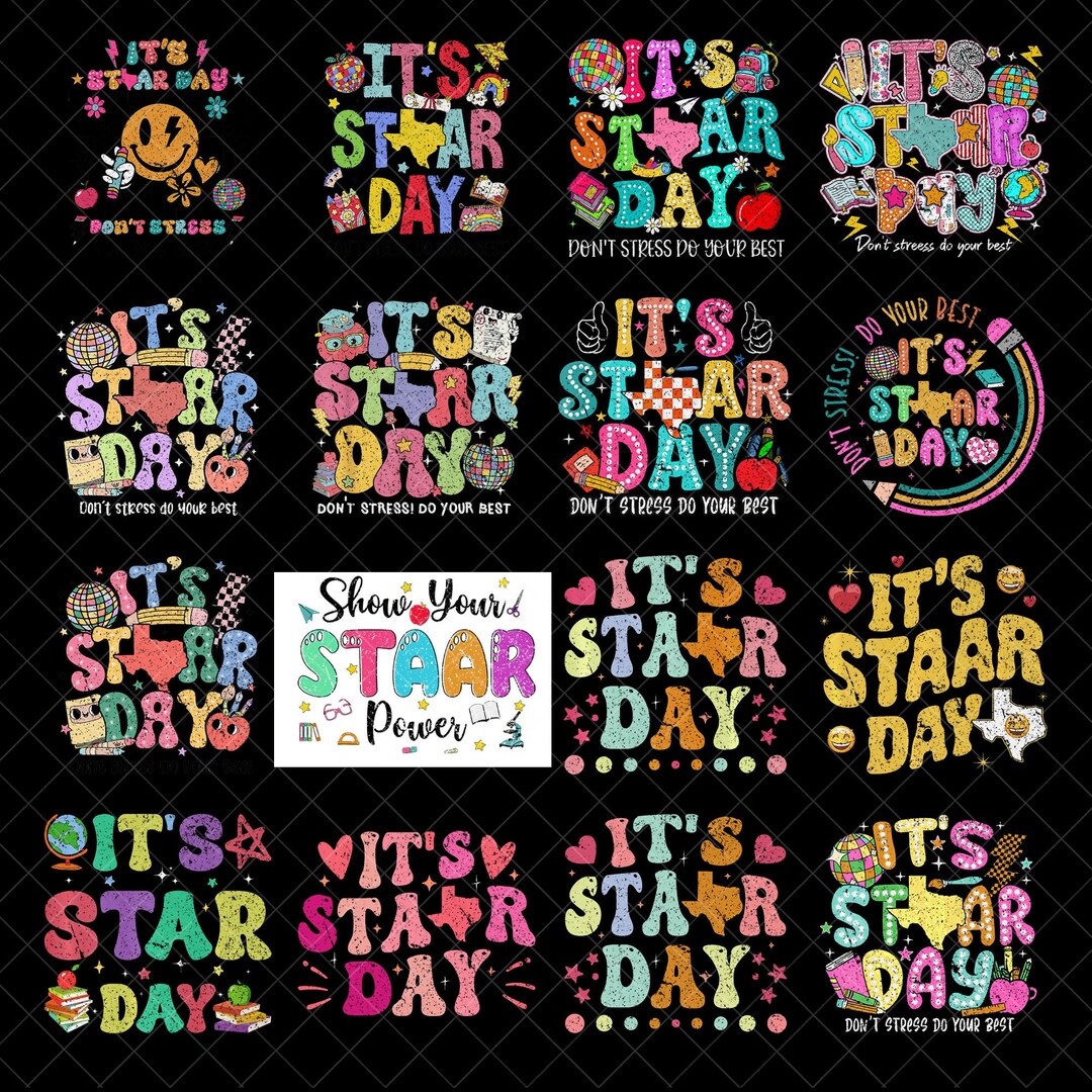 It's Staar Day Png Bundle, Don't Stress Do Your Best Png, Test Day Png ...
