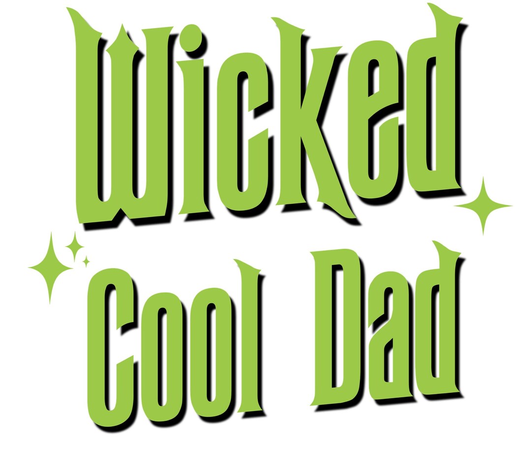 Wicked Dad Clip Art, Green PNG (digital Download - Etsy