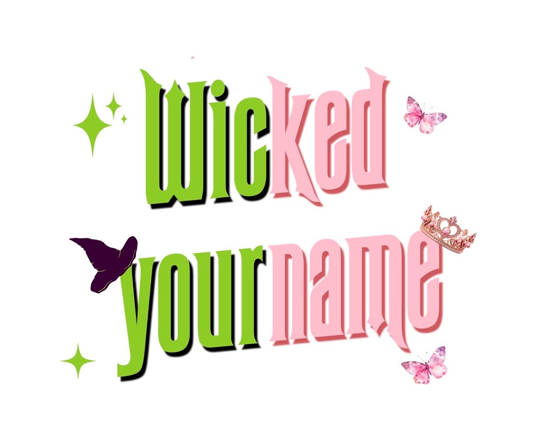 Wicked Custom Text Digital Print, Pink and Green Custom Name, Wicked ...